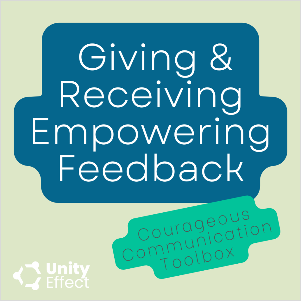 Giving & Receiving Empowering Feedback Toolbox - Network Weaver
